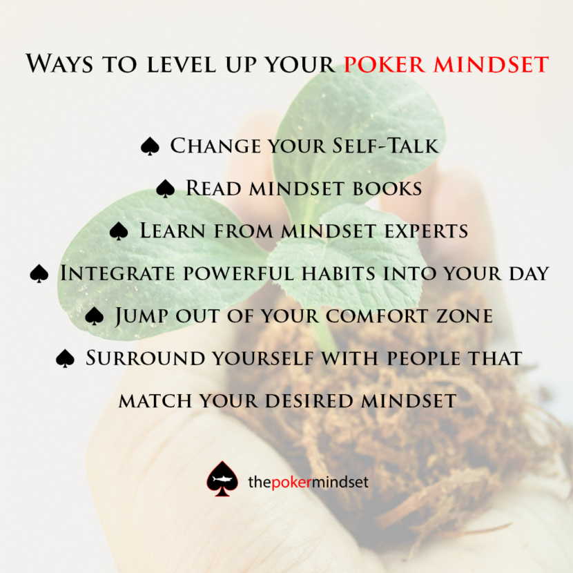 Ways To Level Up Your Poker Mindset - The Poker Mindset